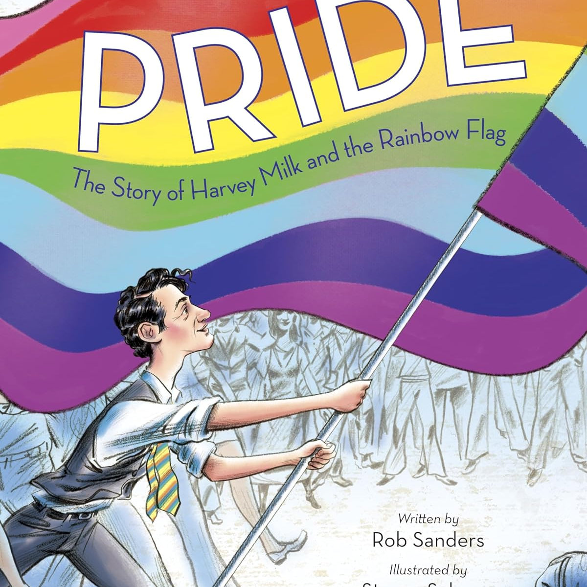 Pride: The Story of Harvey Milk & the Rainbow Flag – Gift at the Gardner