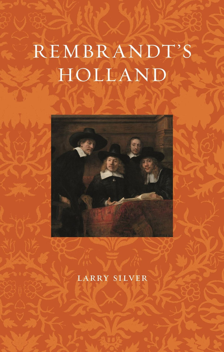Rembrandt's Holland – Gift at the Gardner